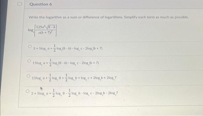 Solved Write the logarithm as a sum or difference of | Chegg.com