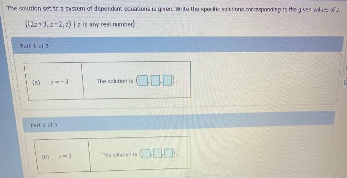 Solved The solution set to a system of dependent equations | Chegg.com