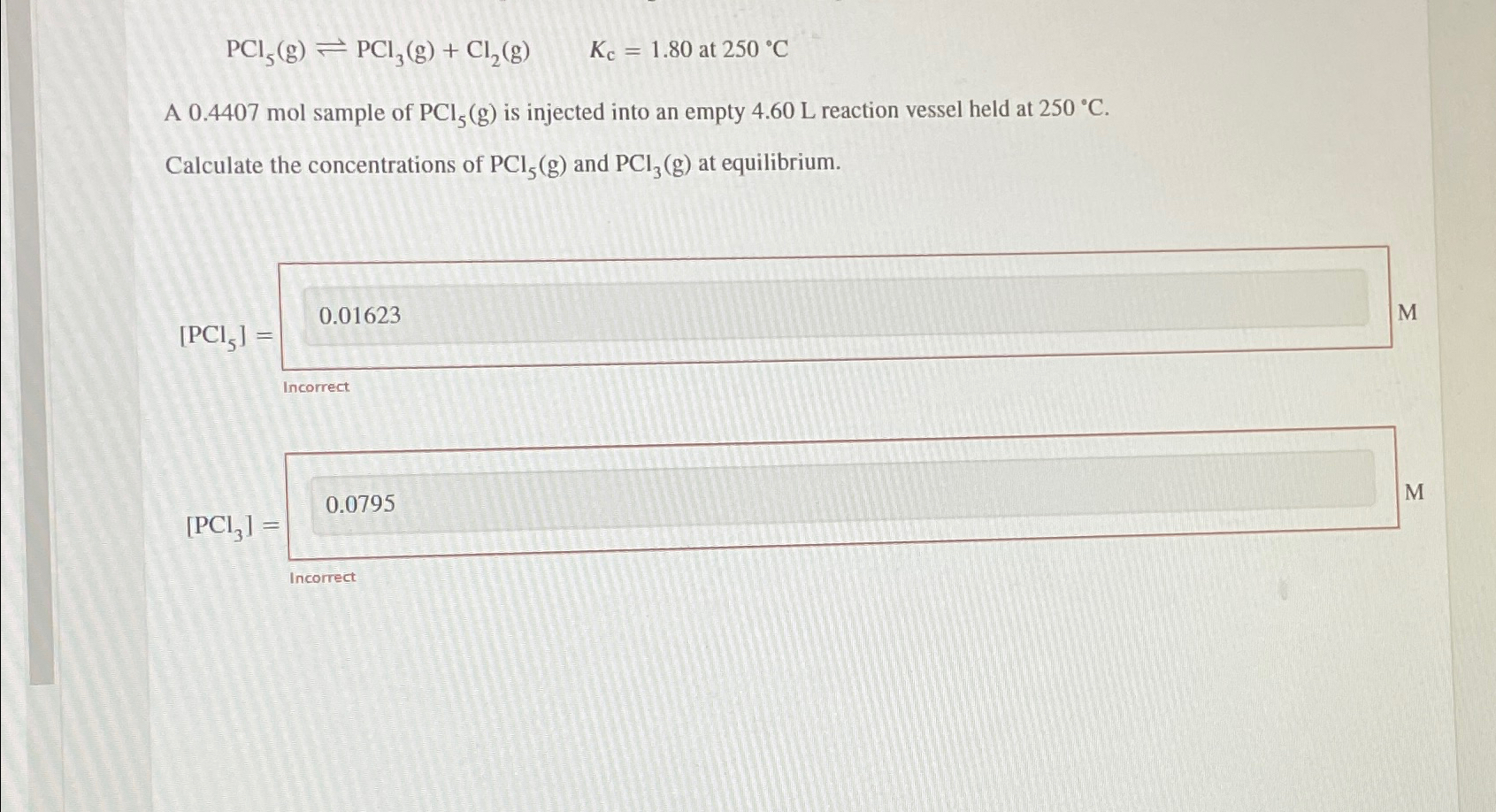 Solved PCl5(g)⇌PCl3(g)+Cl2(g),Kc=1.80 at 250°CA 0.4407mol | Chegg.com