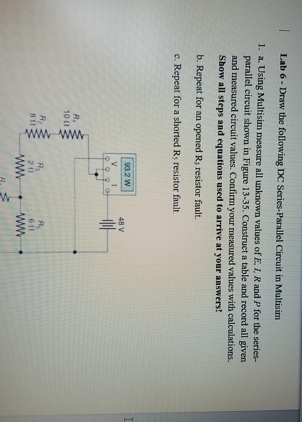 Solved 1 Lab 6 - Draw the following DC Series-Parallel | Chegg.com