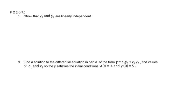 Solved a. Show that both y1=ex and y2=xex are solutions to | Chegg.com