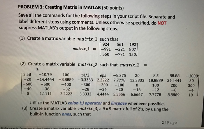 Solved PROBLEM 3: Creating Matrix in MATLAB (50 points) Save | Chegg.com