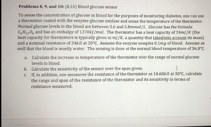 Solved Problems 8, 9 and 10: (8.15) Blood glucose sensor To | Chegg.com