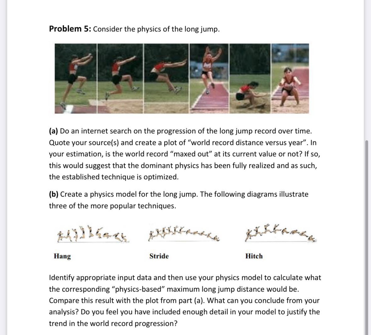 Solved Problem 5: Consider the physics of the long jump.(a) | Chegg.com