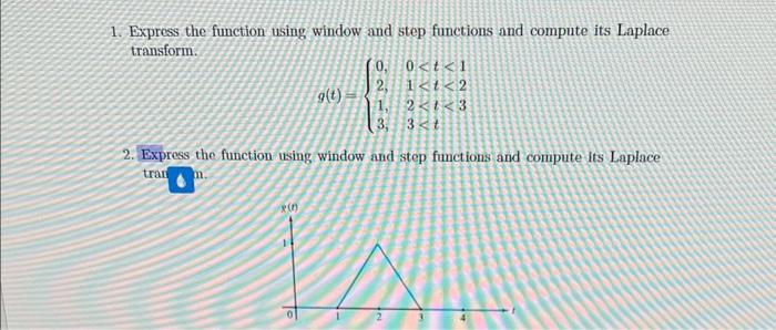 Solved 1. Express the function using window and step | Chegg.com