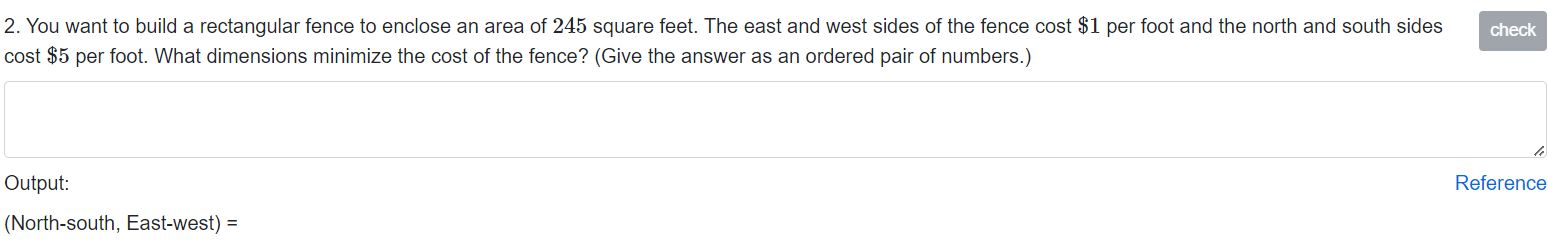 Solved You want to build a rectangular fence to enclose an | Chegg.com