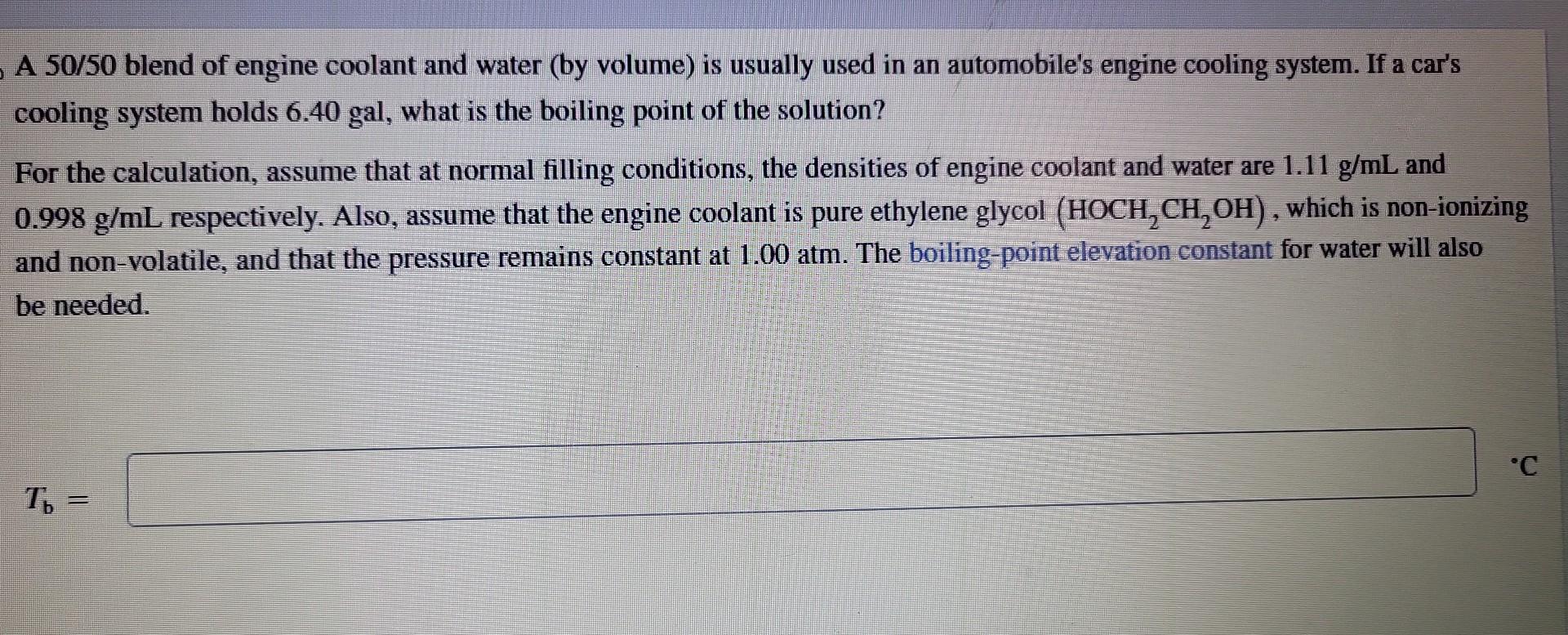 Solved A 50/50 blend of engine coolant and water (by volume) | Chegg.com