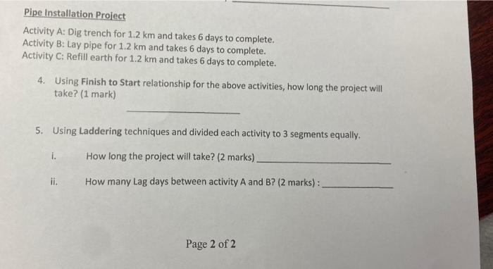 Solved Pipe Installation Project Activity A: Dig trench for | Chegg.com