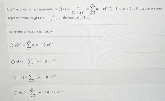 Solved Use the power series representation | Chegg.com