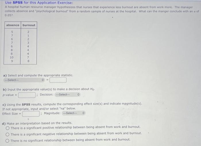 Solved Use SPSS for this Application Exercise: A hospital | Chegg.com