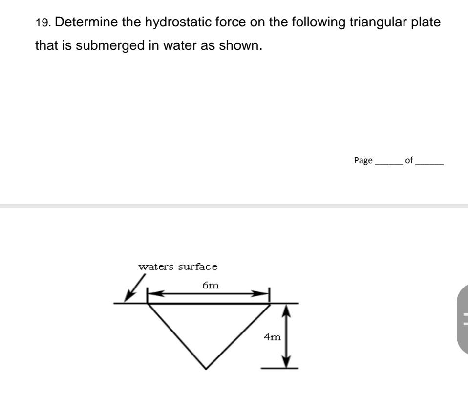 Solved 19. Determine the hydrostatic force on the following | Chegg.com