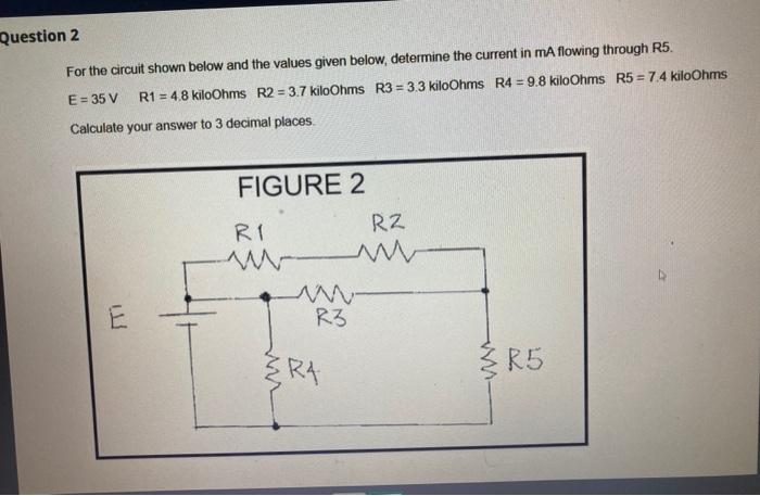 Solved Question 2 For the circuit shown below and the values | Chegg.com