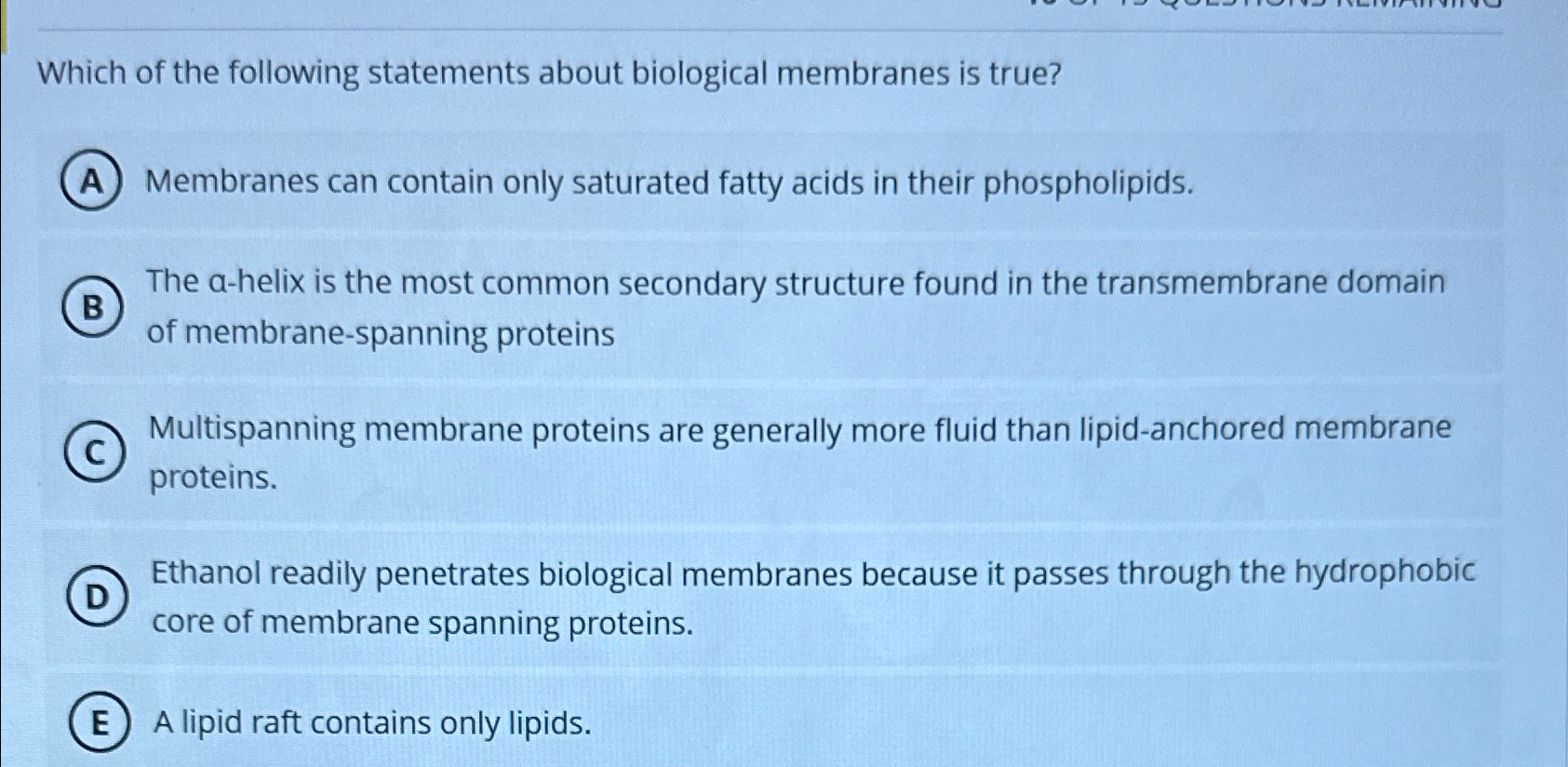 Solved Which of the following statements about biological | Chegg.com
