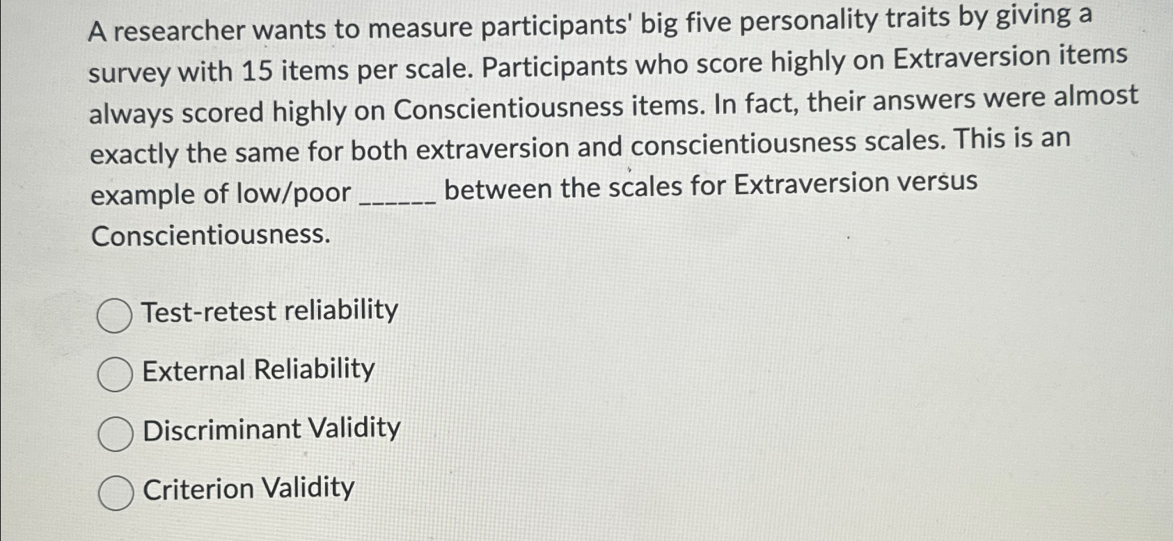 Solved A researcher wants to measure participants' big five | Chegg.com