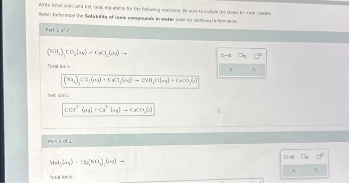 Solved Write total ionic and net ionic equations for the | Chegg.com