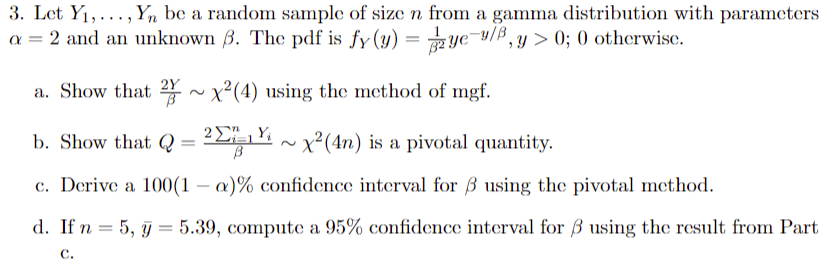 Solved Let Y1,dots,Yn ﻿be a random sample of size n ﻿from a | Chegg.com