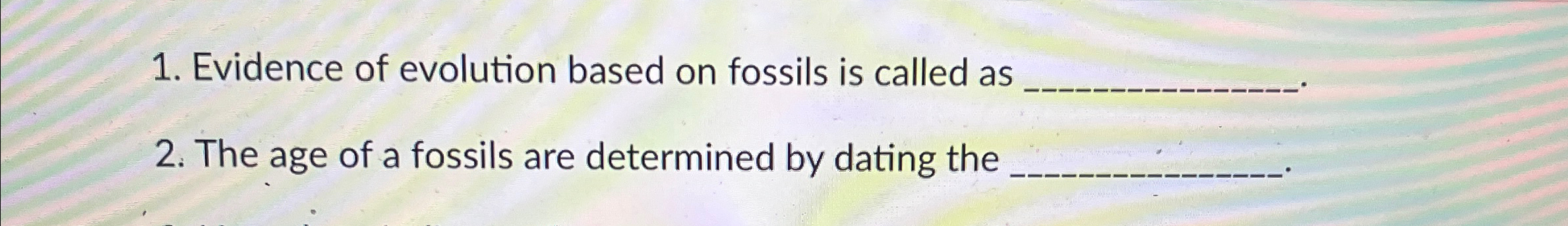 Solved Evidence of evolution based on fossils is called as | Chegg.com