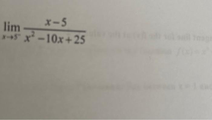 Solved limx→55x2−10x+25x−5 | Chegg.com