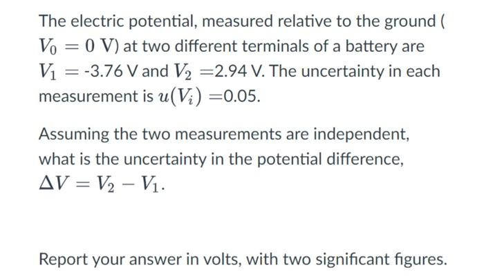 Solved The electric potential, measured relative to the | Chegg.com
