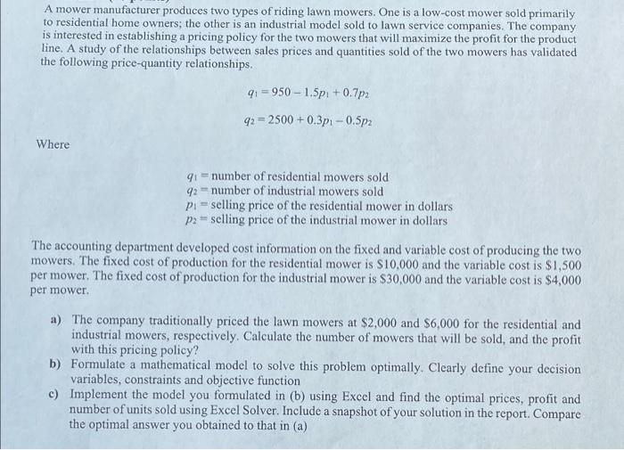 Solved A mower manufacturer produces two types of riding | Chegg.com