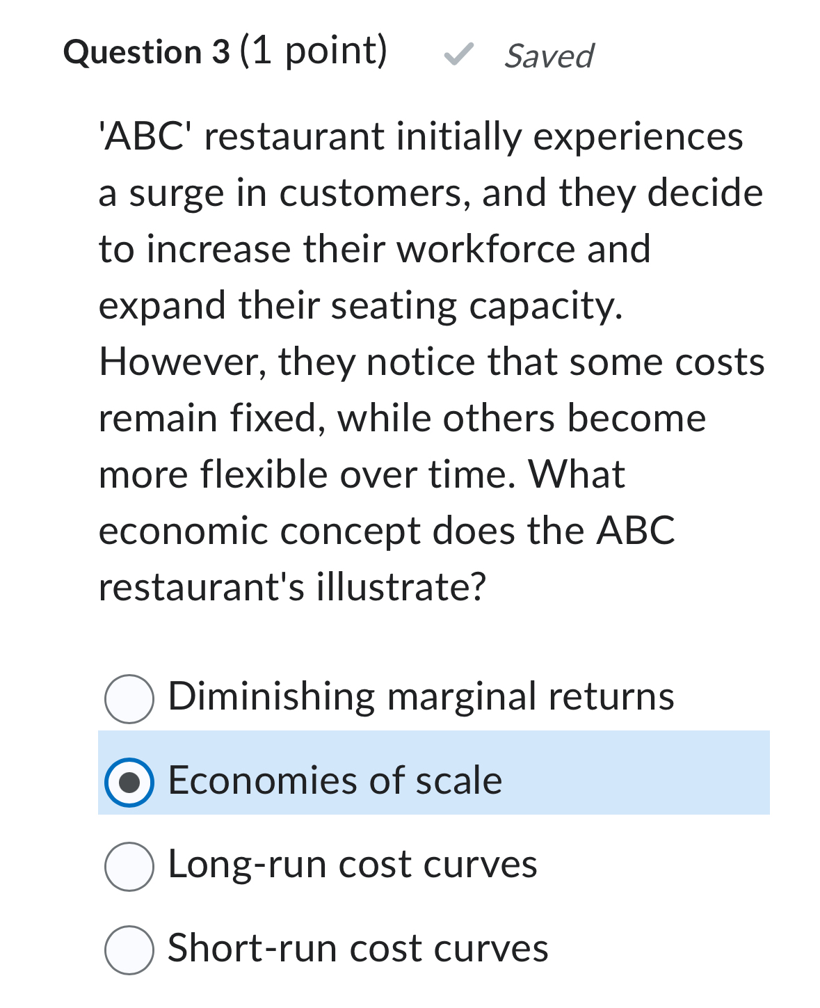 Solved Question 3 (1 ﻿point) ﻿Saved' ﻿ABC ' ﻿restaurant | Chegg.com