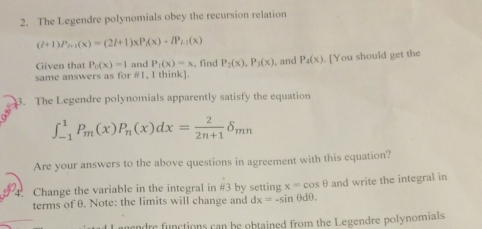 Solved 2. The Legendre polynomials obey the recursion | Chegg.com