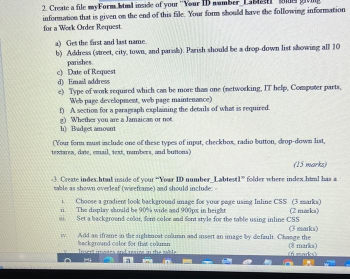 Solved 2. Create a file myForm.html inside of your "Your ID | Chegg.com