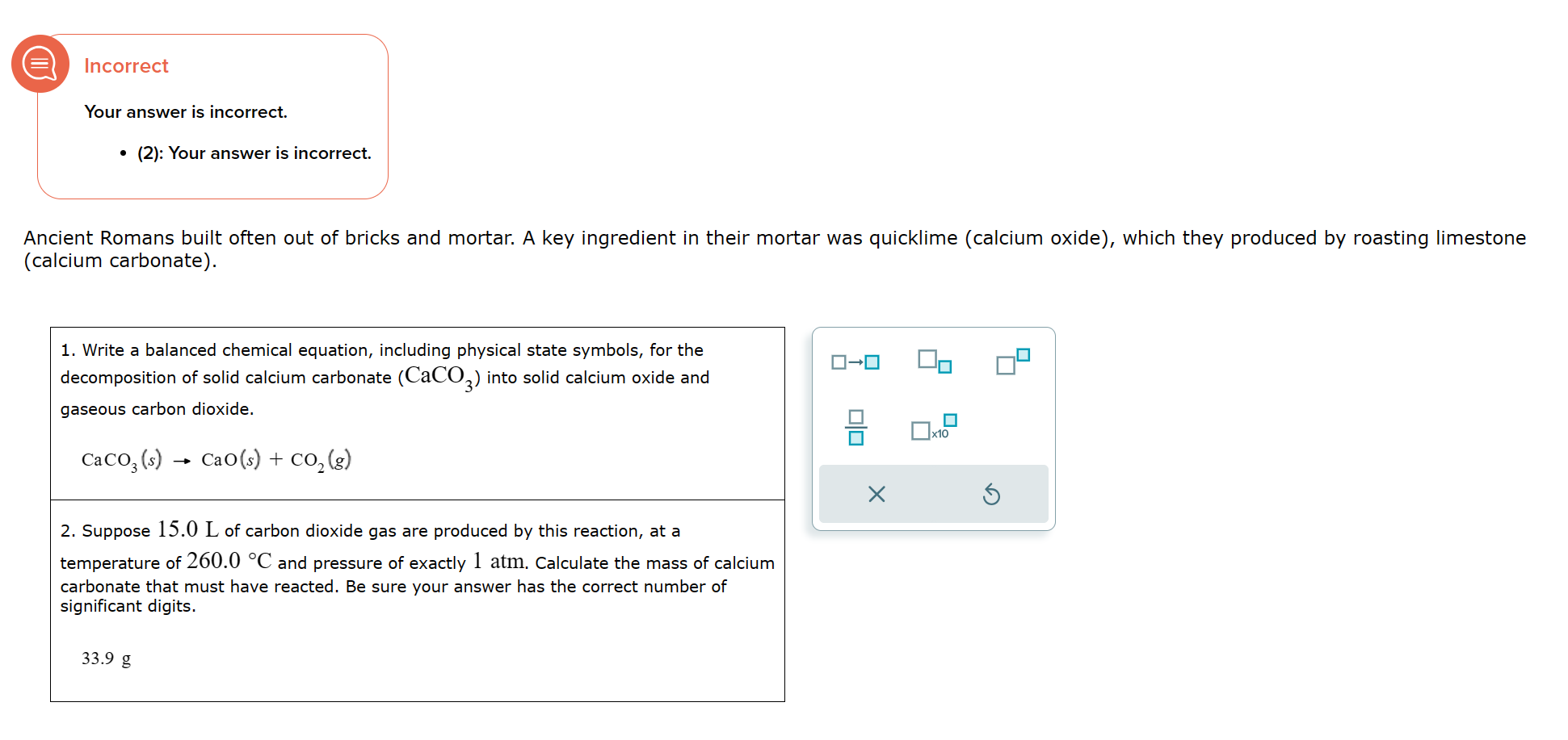 Solved Your answer is incorrect.(2): Your answer is | Chegg.com