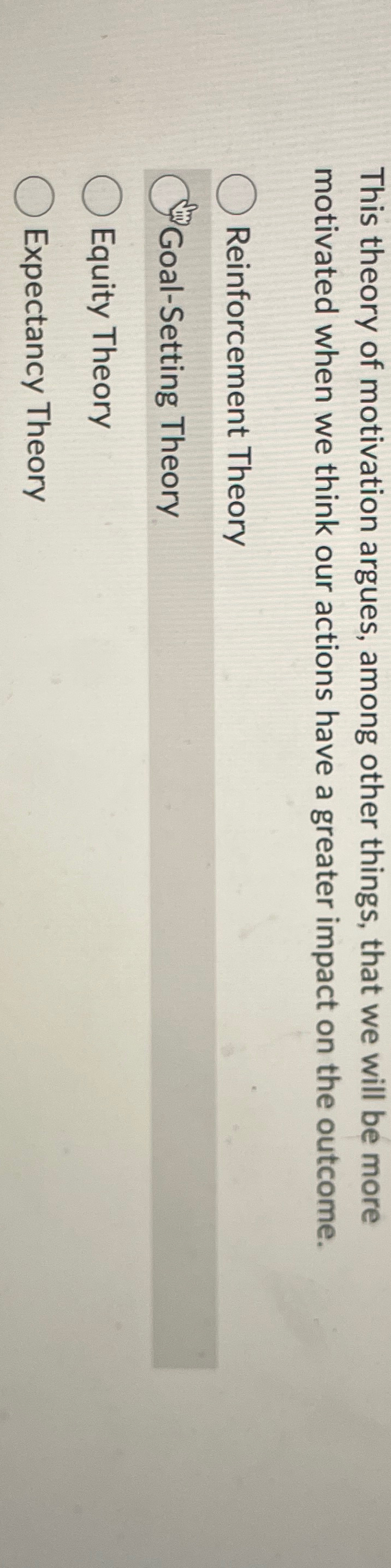 Solved This theory of motivation argues, among other things, | Chegg.com