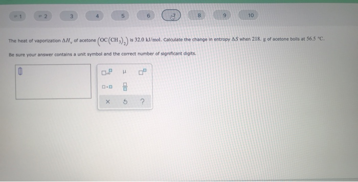 Solved The heat of vaporization AH, of acetone (OC(CH),) is | Chegg.com