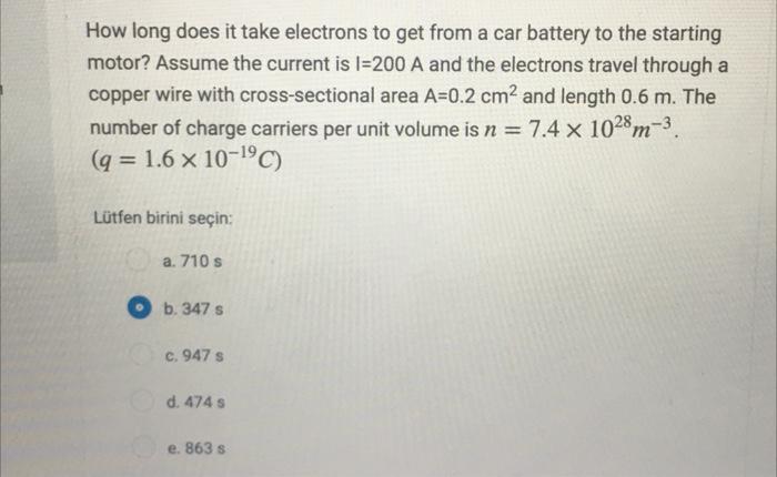 Solved How long does it take electrons to get from a car | Chegg.com