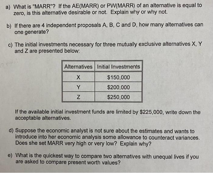 Solved a) What is "MARR"? If the AE(MARR) or PW(MARR) of an | Chegg.com