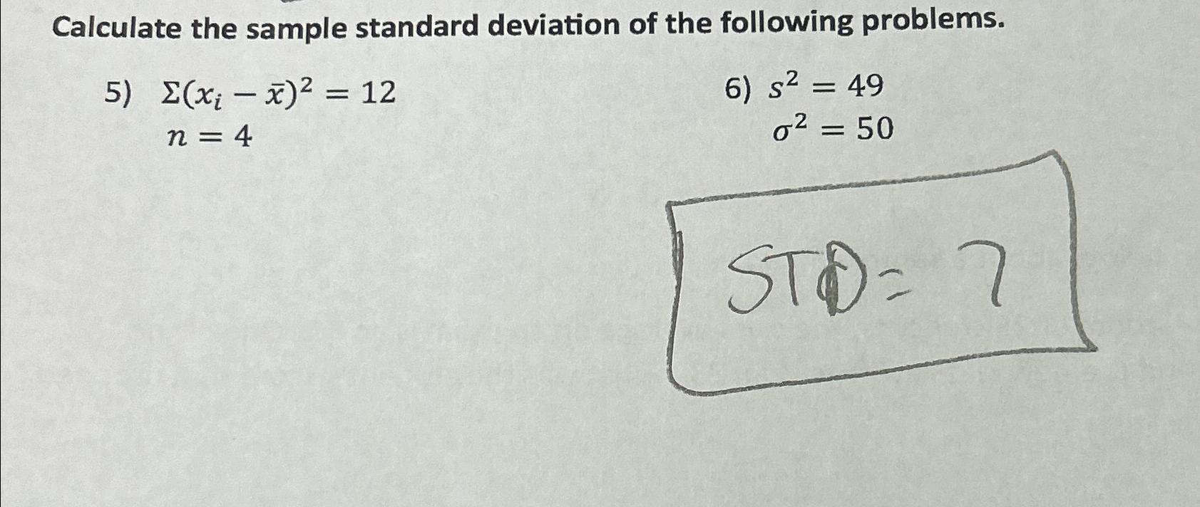 Solved Calculate the sample standard deviation of the | Chegg.com