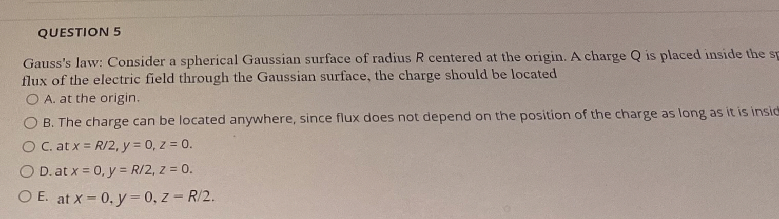 Solved QUESTION 5Gauss's law: Consider a spherical Gaussian | Chegg.com