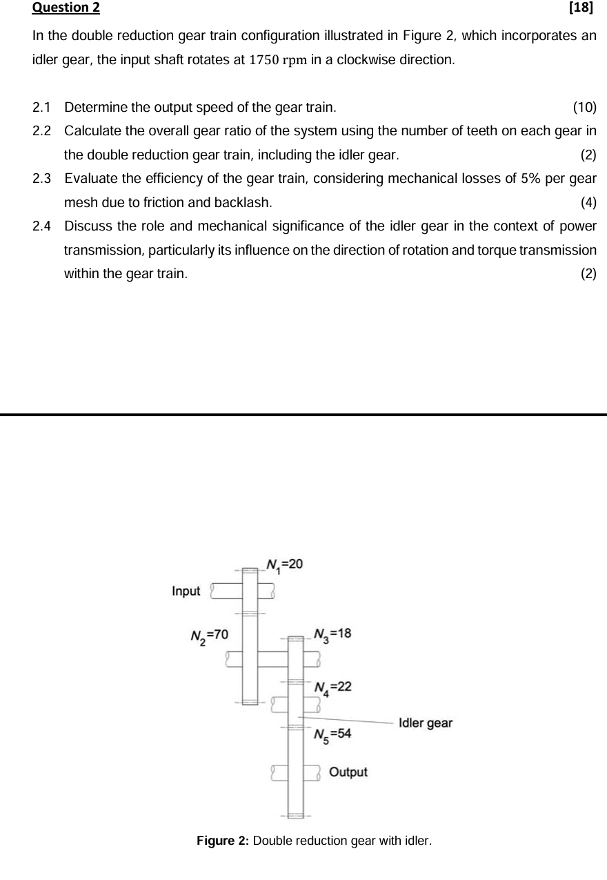 Solved Question 2[18]In the double reduction gear train | Chegg.com