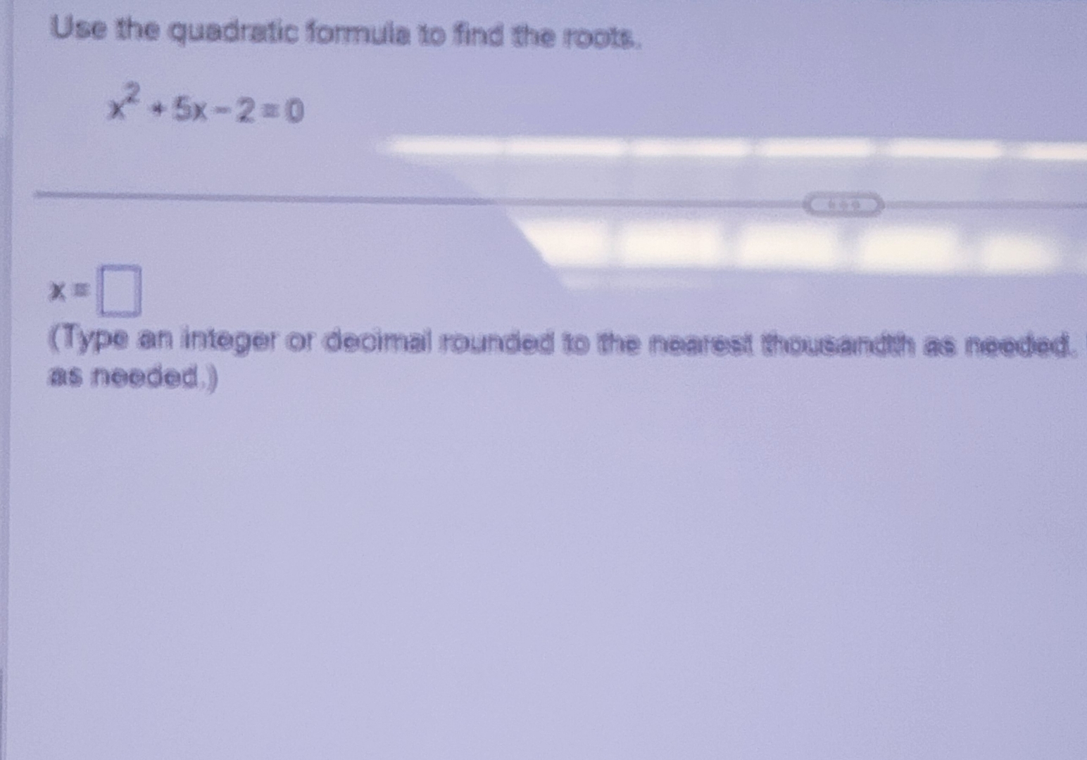Solved Use the quadratic formula to find the | Chegg.com
