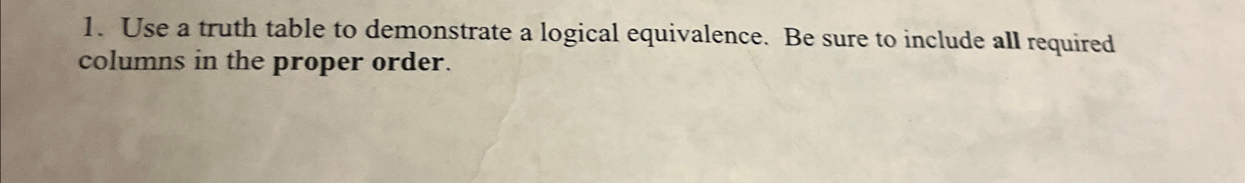 Solved Use a truth table to demonstrate a logical | Chegg.com
