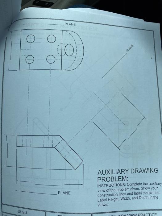Solved AUXILIARY DRAWING PROBLEM: INSTRUCTIONS: Sketch or | Chegg.com