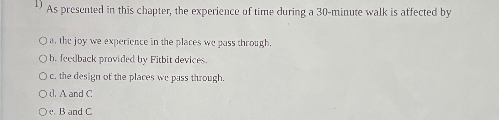 Solved As presented in this chapter, the experience of time | Chegg.com