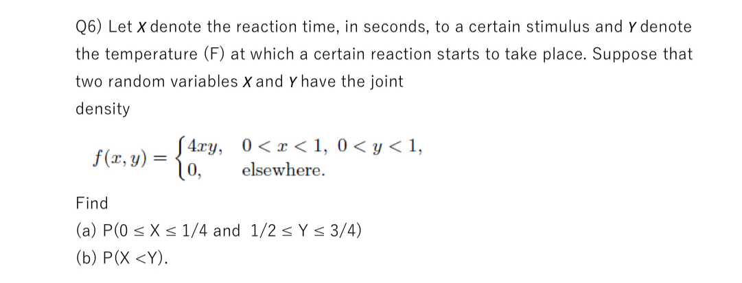 Solved Q6) ﻿Let x ﻿denote the reaction time, in seconds, to | Chegg.com
