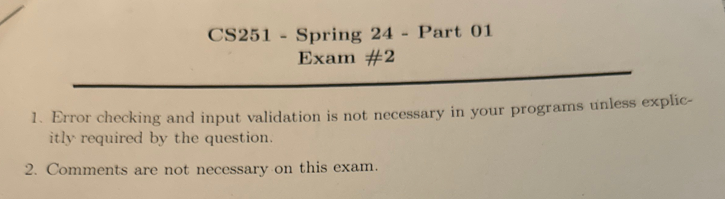 Solved CS251 - ﻿Spring 24 - ﻿Part 01 ﻿Exam ??#2 ﻿Error | Chegg.com