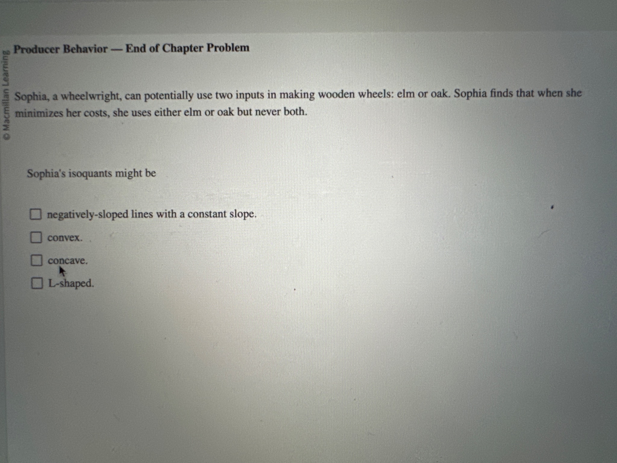 Solved Producer Behavior - ﻿End of Chapter ProblemSophia, a | Chegg.com