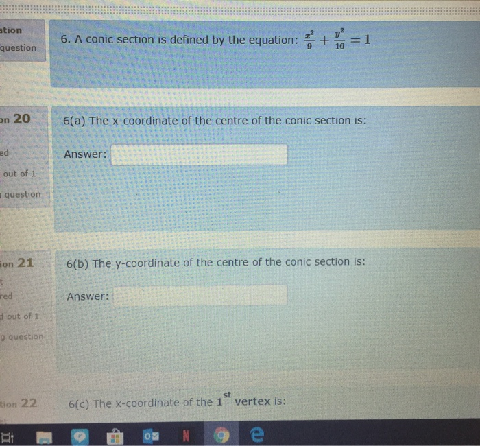 Solved ation question 6. A conic section is defined by the | Chegg.com