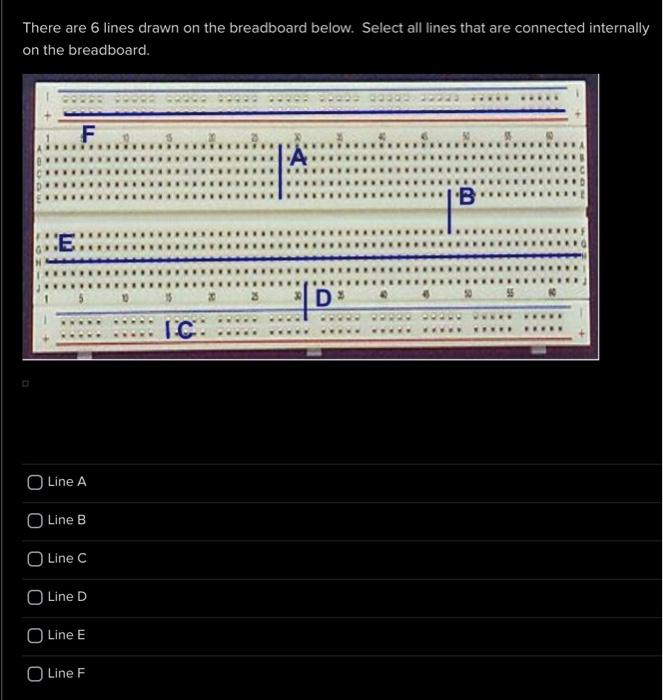 Solved There are 6 lines drawn on the breadboard below. | Chegg.com