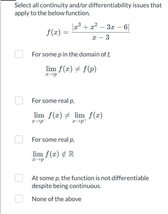 Solved Select all continuity and/or differentiability issues | Chegg.com