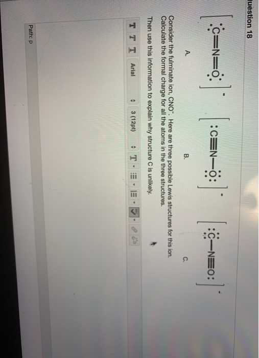Solved Question 18 Consider The Fulminate Ion Cno Here