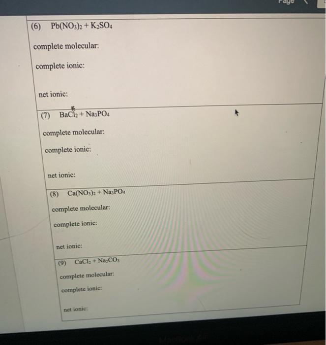 Solved (6) Pb(NO3)2 + K2SO4 complete molecular: complete | Chegg.com