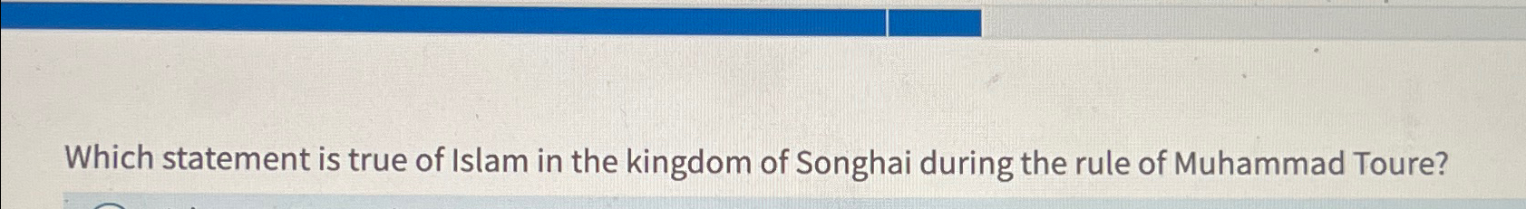 Solved Which statement is true of Islam in the kingdom of | Chegg.com