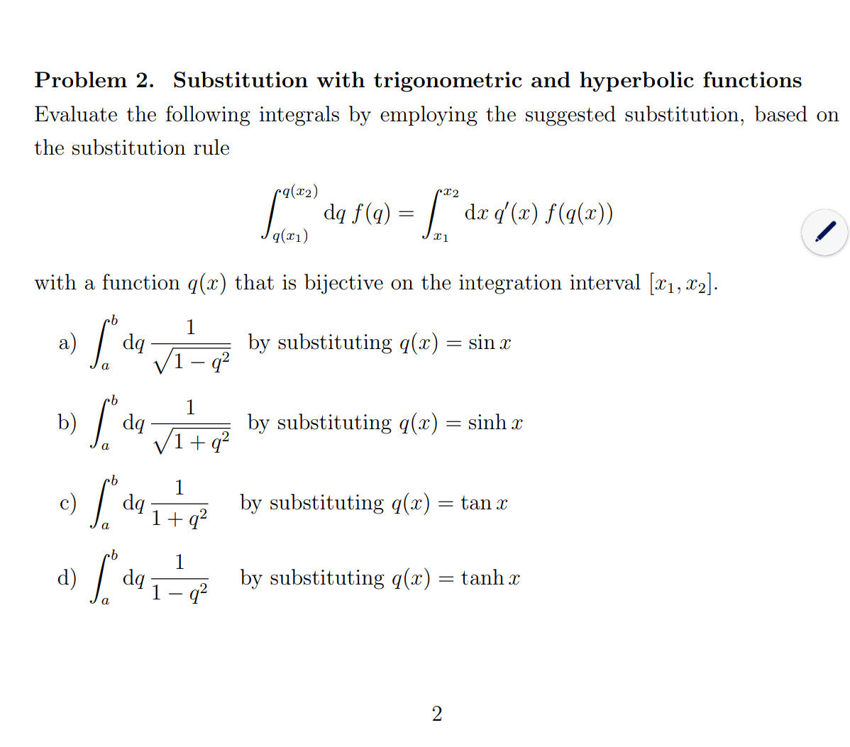 Solved Problem 2. Substitution with trigonometric and | Chegg.com