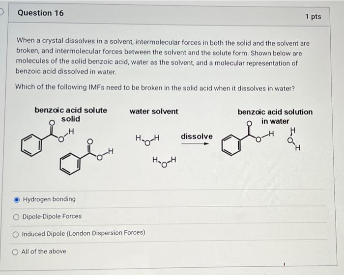 Solved When a crystal dissolves in a solvent, intermolecular | Chegg.com